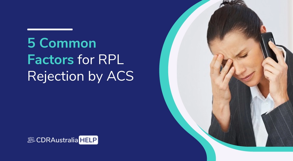 5 Common Factors for RPL Rejection by ACS